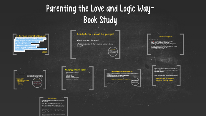 Book Study Class 1Parenting the Love and Logic Way by Kim Meyers on Prezi