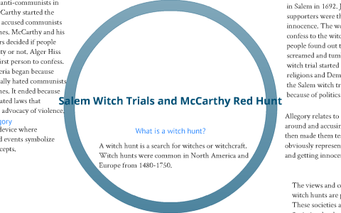Salem Witch Trials and McCarthy Red Hunt by Justin Beitler on Prezi