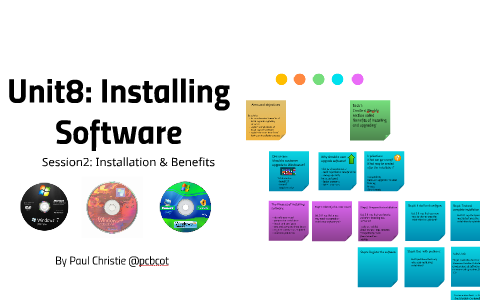 session2 -Unit8: Installing Software - installation and benefits by ...