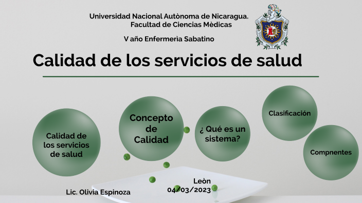 Calidad de los servicios de Salud by Olivia Espinoza