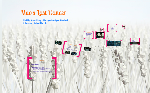 Mao's Last Dancer by Priscilla Lin on Prezi