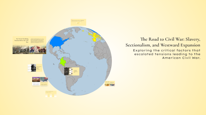 The Road to Civil War: Slavery, Sectionalism, and Westward Expansion by ...