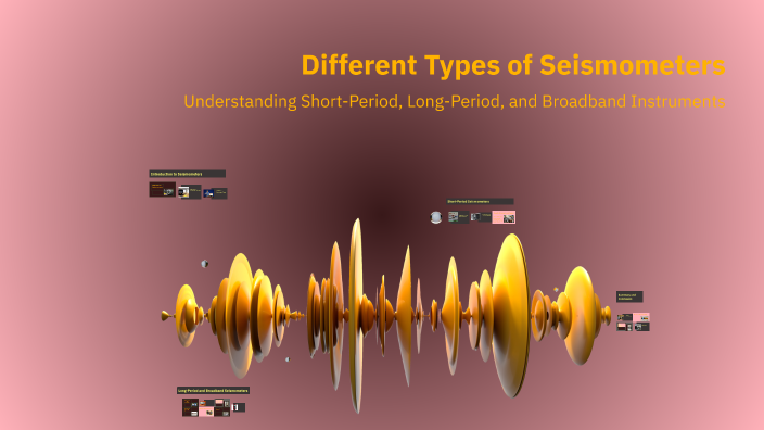 Different Types of Seismometers by Mr Ali kashi on Prezi