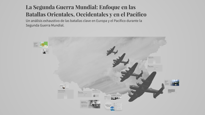 La Segunda Guerra Mundial: Enfoque en las Batallas Orientales ...