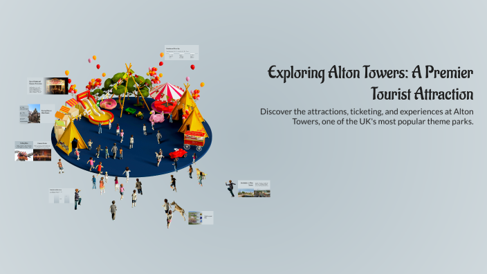 Exploring Alton Towers: A Premier Tourist Attraction by Daniel Bowers ...
