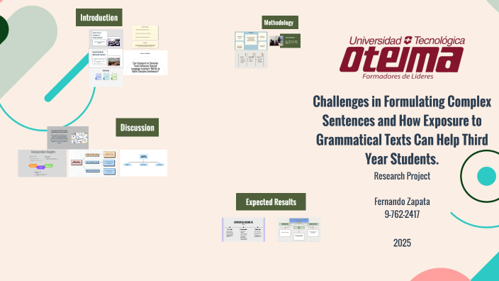 Challenges in Formulating Complex Sentences by fernando zapata on Prezi