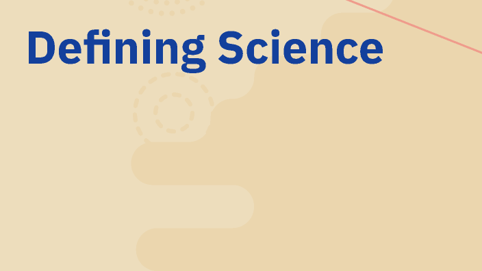 Defining Science Mind Map by lilly legault on Prezi
