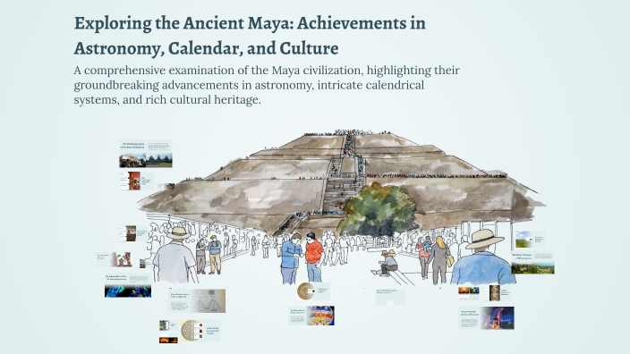 Exploring the Ancient Maya: Achievements in Astronomy, Calendar, and ...