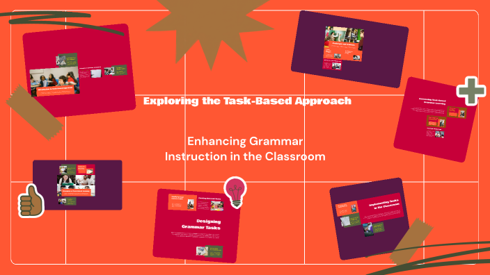 Exploring the Task-Based Approach by Bree Duffy on Prezi