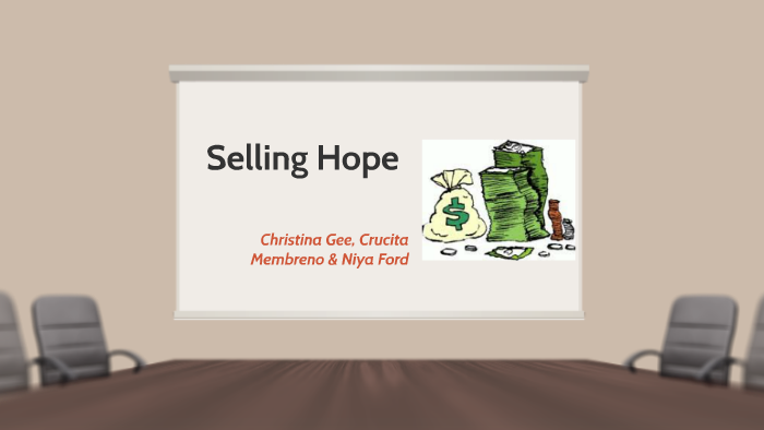 Selling Hope by on Prezi