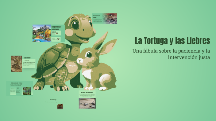 La Tortuga y las Liebres by thomas lopez on Prezi