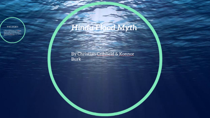 Hindu Flood Myth by Christian Crihfield on Prezi