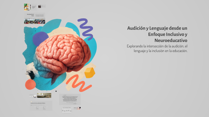 Audición y Lenguaje desde un Enfoque Inclusivo y Neuroeducativo by ...