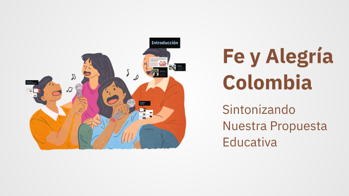 Fe y Alegría Colombia by Yeimi Gomez on Prezi