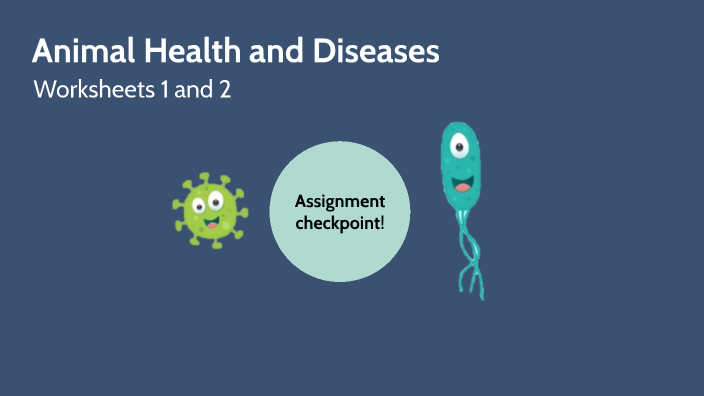 Animal Health and Diseases Worksheets 1 and 2 by Justine Warne on Prezi