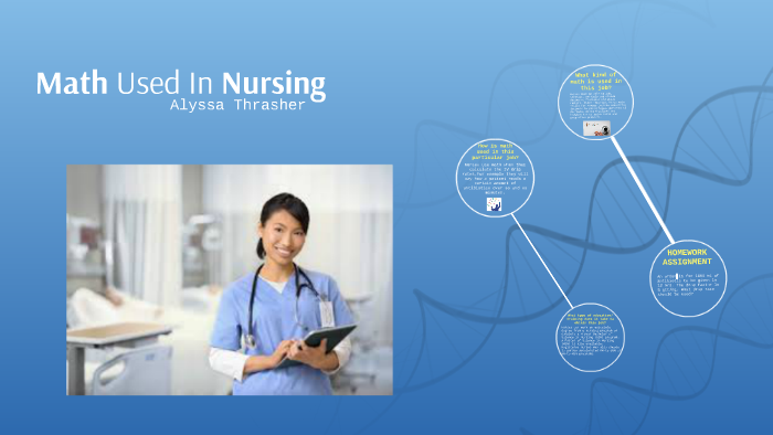 Math Used In Nursing By Alyssa Thrasher math-used-in-nursing-by-alyssa-thrasher