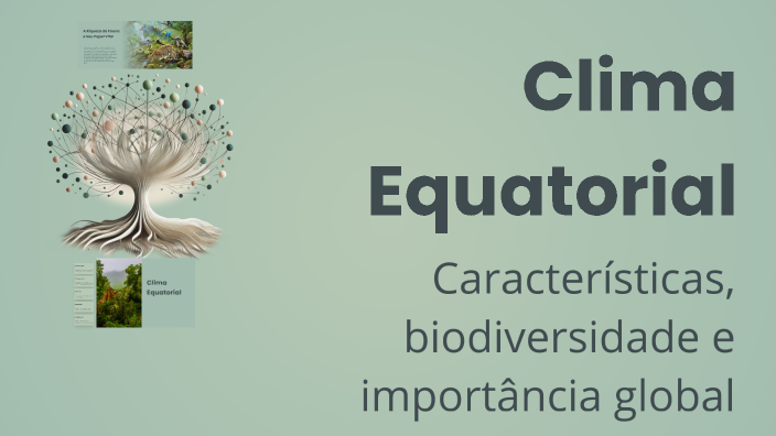 Clima Equatorial by filipe on Prezi