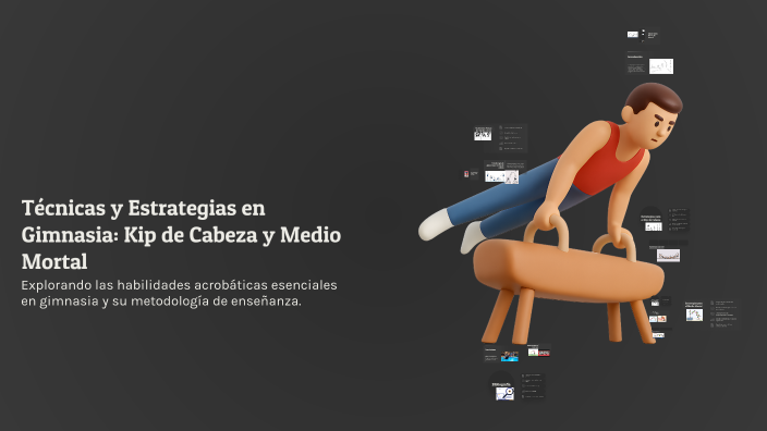 Técnicas y Estrategias en Gimnasia: Kip de Cabeza y Medio Mortal by ...