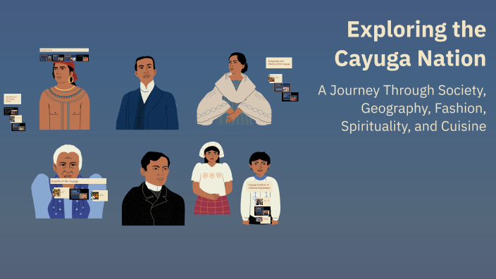 Exploring the Cayuga Nation by kerianne Villareal on Prezi