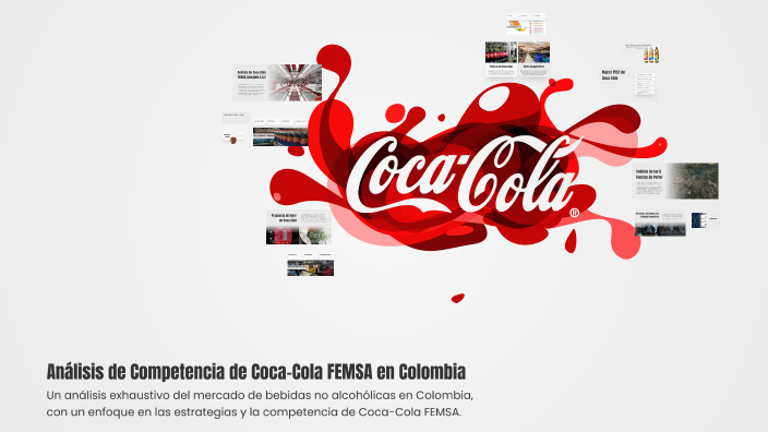 Análisis de Competencia de Coca-Cola FEMSA en Colombia by ASISTENTE ...