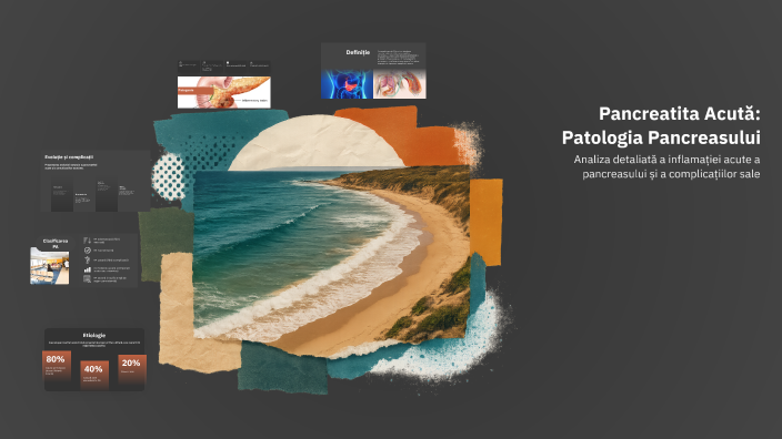 Pancreatita Acută: Patologia Pancreasului by Bogdan Tamas on Prezi