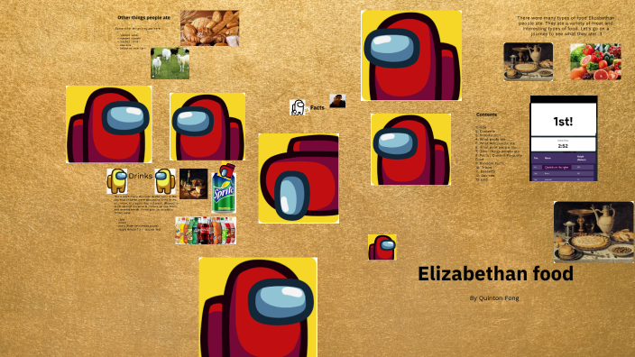 Elizabethan England era : Food by Quinton Fong on Prezi