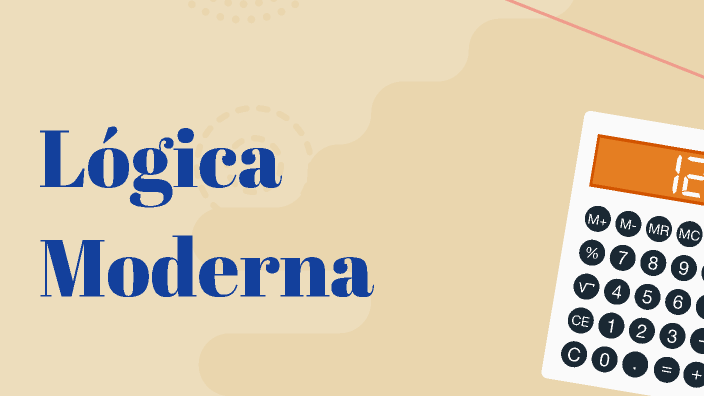Lógica Moderna by Anthony Paul on Prezi