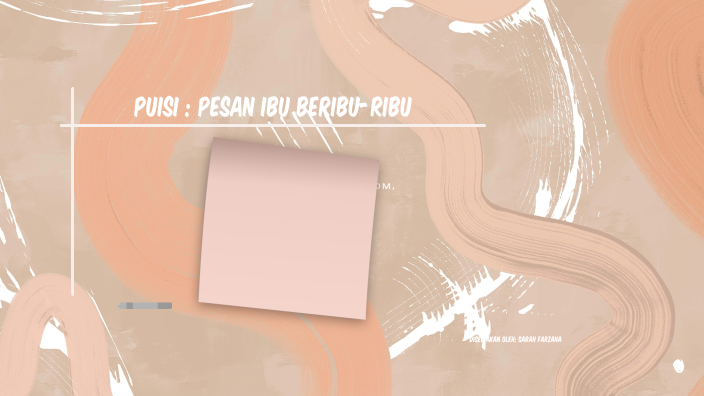 PUISI PESAN IBU BERIBU-RIBU by Sarah Shuhaimi on Prezi