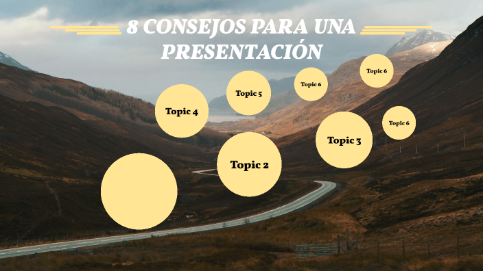 10 CONSEJOS PARA HACER UNA BUENA PRESENTACIÓN by giovanny mejia on Prezi