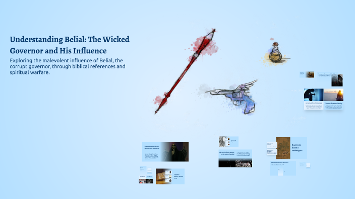 Understanding Belial: The Wicked Governor and His Influence by Andreia ...