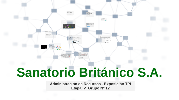 TPI - E04 - G 12 - Administración de Recursos by Daiana Grimi on Prezi