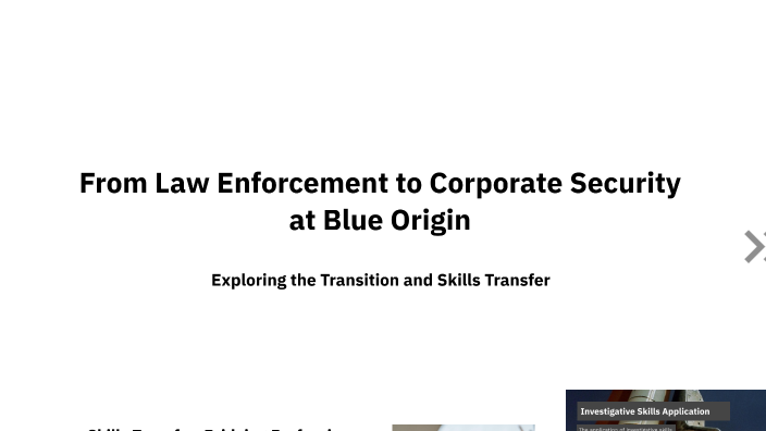 From Law Enforcement to Corporate Security at Blue Origin by Sean Clark ...
