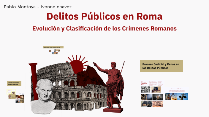 Delitos Públicos en Roma by Pablo Hernandez on Prezi