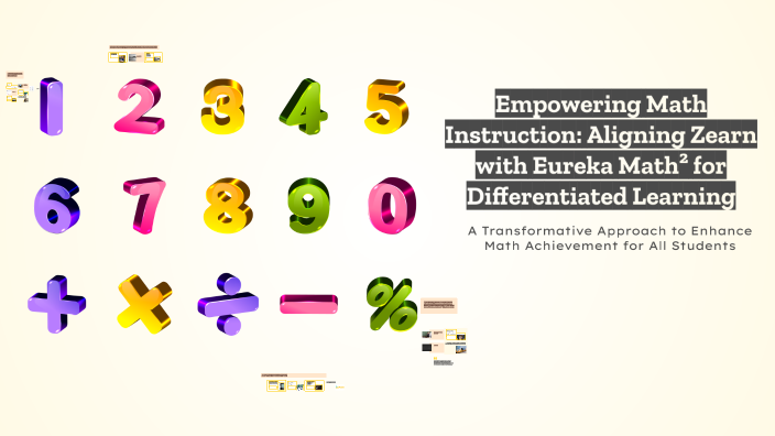 Empowering Math Instruction: Aligning Zearn with Eureka Math² for ...