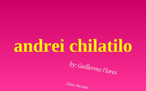 Andrei Chikatilo the red ripper by guillermo flores on Prezi