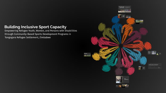 Building Inclusive Sport Capacity by Lovemore Mhlanga on Prezi