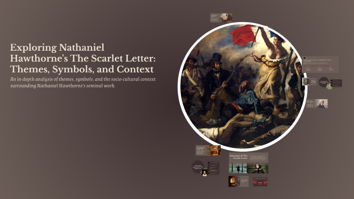 Exploring Nathaniel Hawthorne's The Scarlet Letter: Themes, Symbols ...