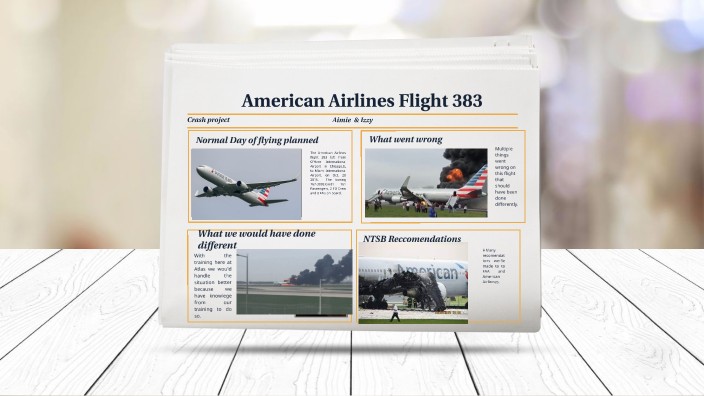 American Airlines Flight 383 by Aimie Salisbury on Prezi
