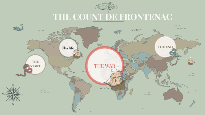 The count de Frontenac by Tiffany Nguyen on Prezi