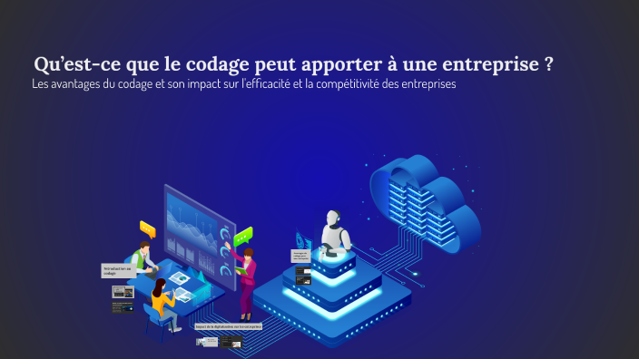 Qu’est-ce que le codage peut apporter à une entreprise ? by arthur ...