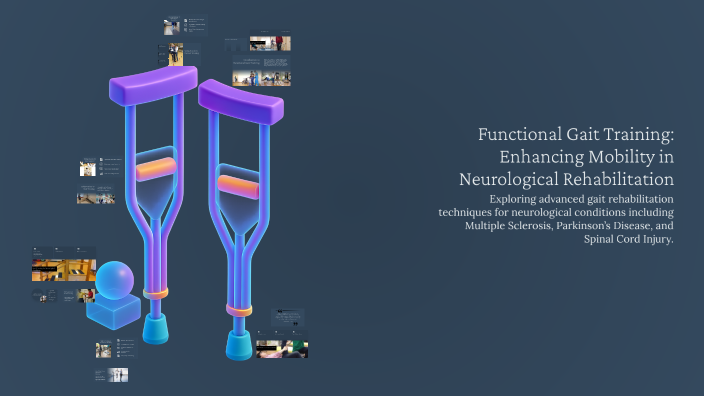 Functional Gait Training: Enhancing Mobility in Neurological ...