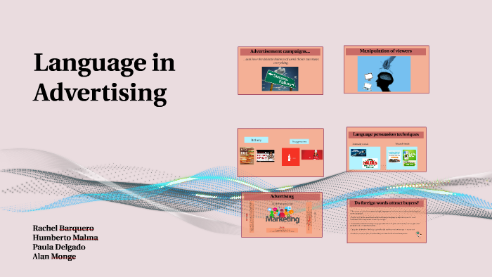 Language in Advertising by Rachel Barquero on Prezi