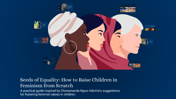 Seeds of Equality: How to Raise Children in Feminism from Scratch by ...