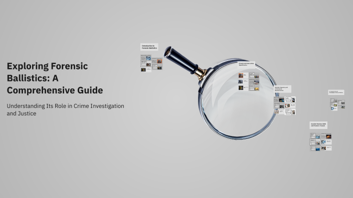 Exploring Forensic Ballistics: A Comprehensive Guide by Mikki Pajo on Prezi