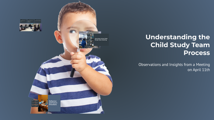 Understanding the Child Study Team Process by Peter Mutascio on Prezi