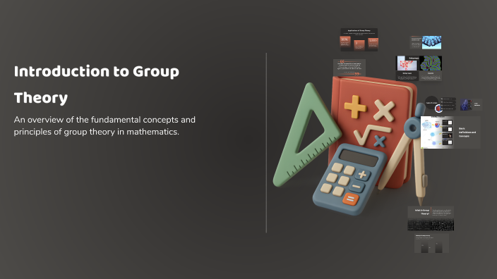 Introduction to Group Theory by Bibi Joseph on Prezi
