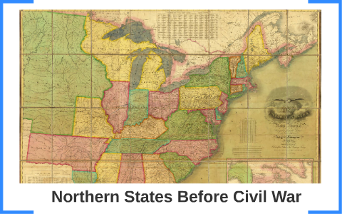 Northern States before Civil War by Joohee Jin on Prezi