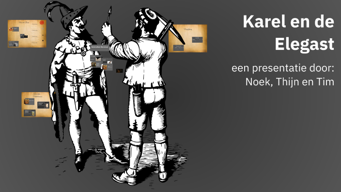 Karel en de Elegast by Tim Berkhout on Prezi