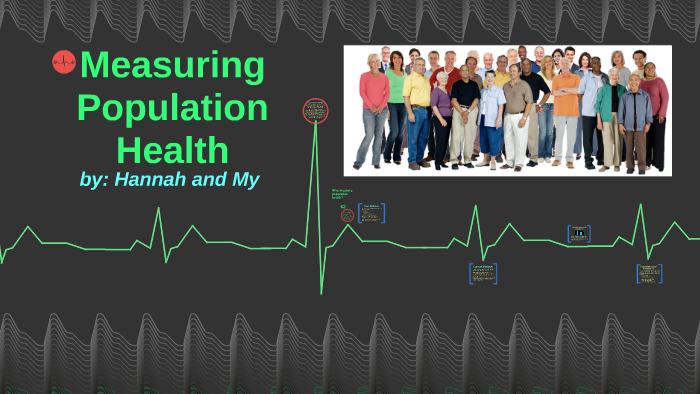 Measuring Population Health by Hannah Adams