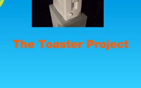 Thomas Thwaites and the Toaster Project by emily schmuck